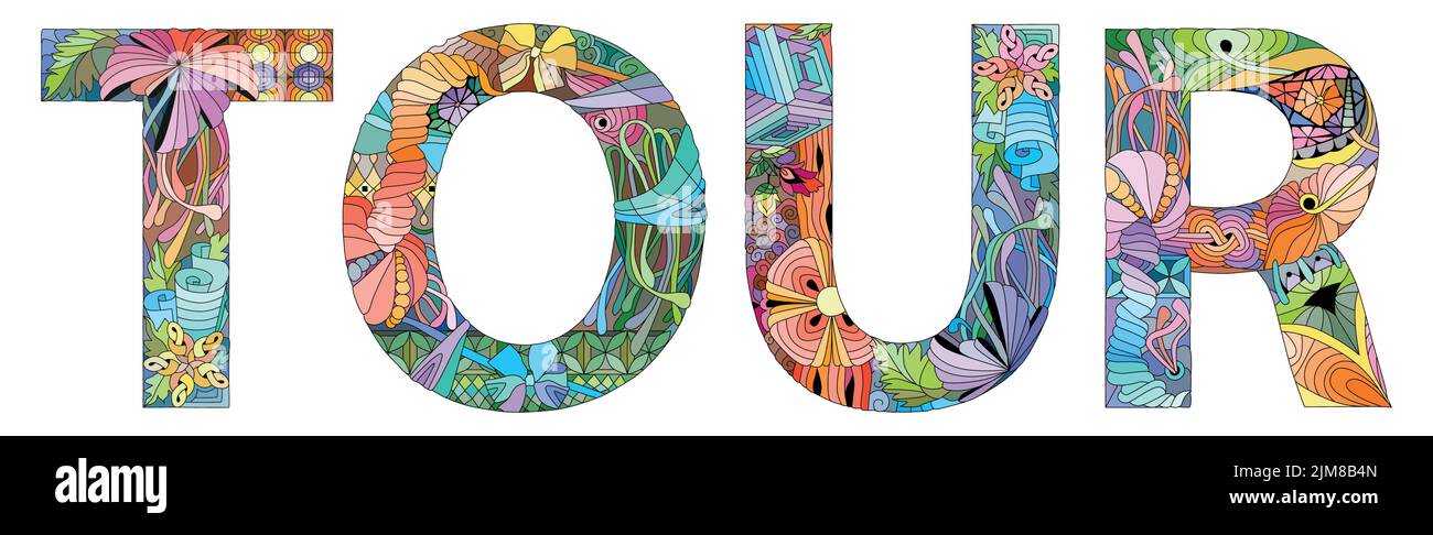 Hand-painted art design. Illustration word TOUR for t-shirt design ...