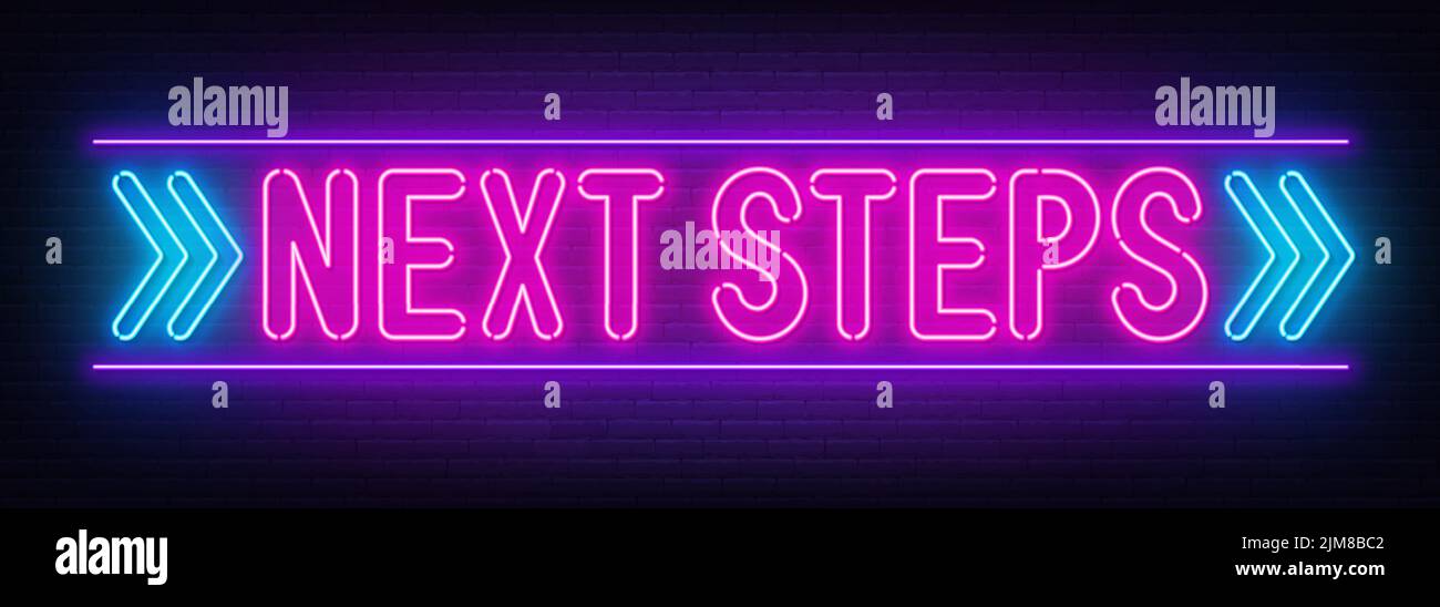 Next steps neon sign on brick wall background Stock Vector Image & Art ...