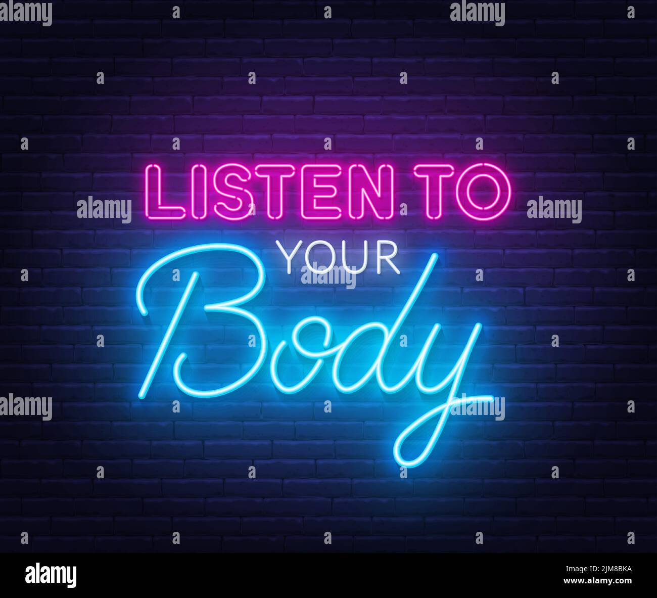 Listen Your Body neon quote on a brick wall Stock Vector Image & Art ...