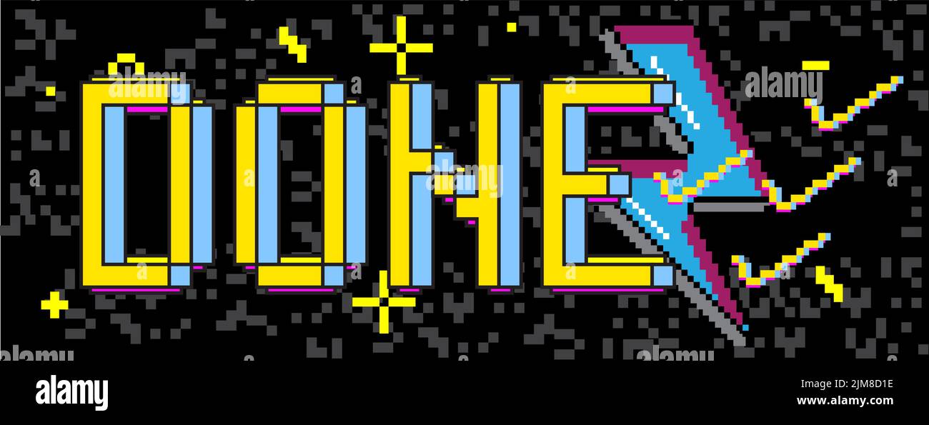 Done text with Checkmark. Pixelated word with geometric graphic ...