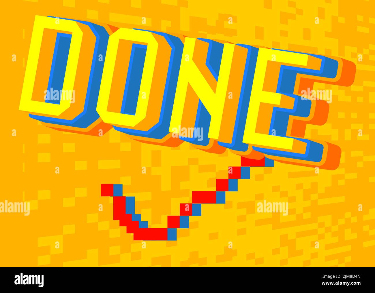 Done text with Checkmark. Pixelated word with geometric graphic ...