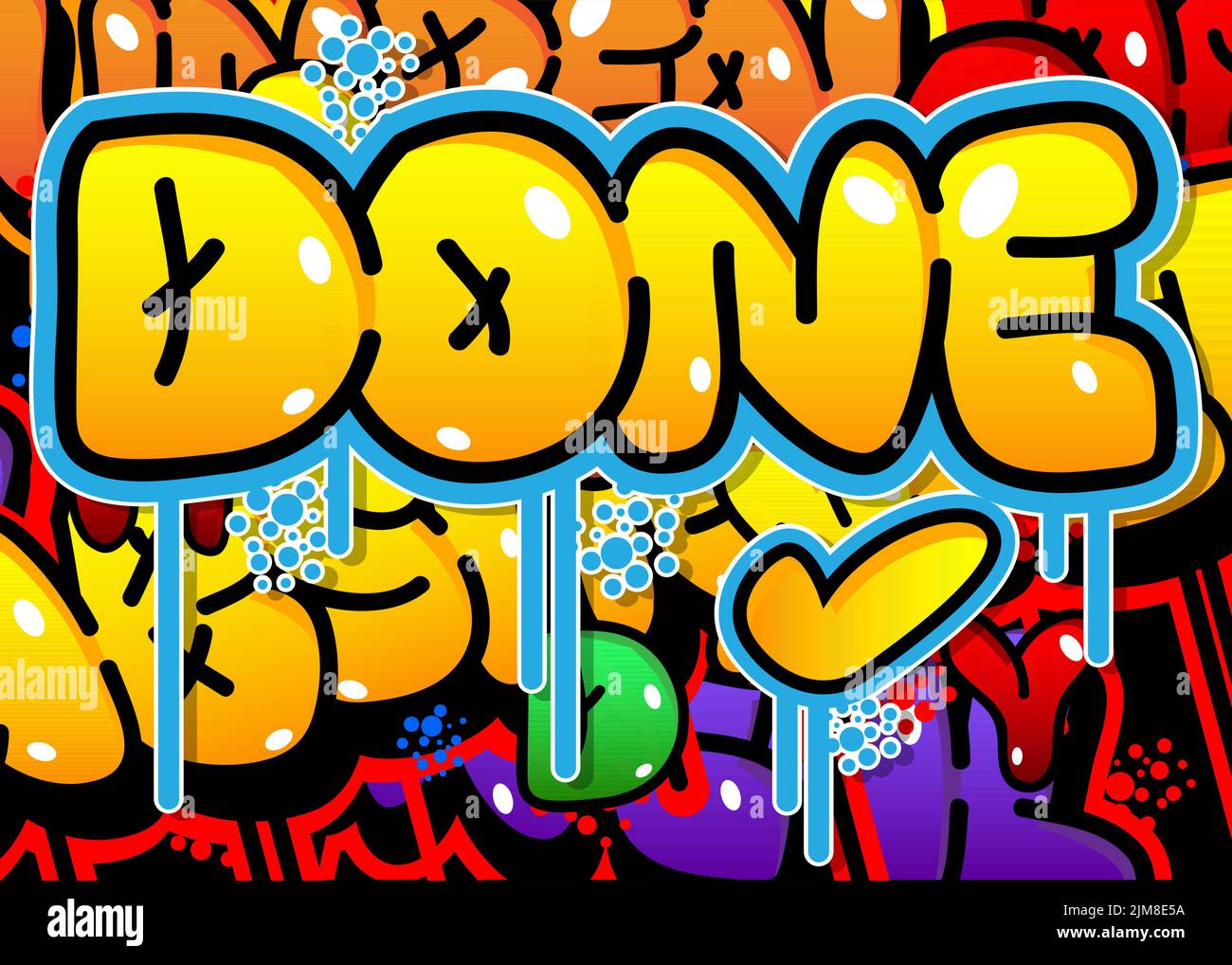Done text with Checkmark, Graffiti tag. Abstract modern street art ... Done text with Checkmark, Graffiti tag. Abstract modern street art ...
