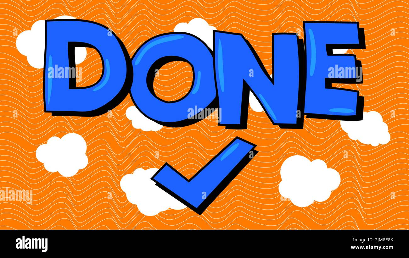 Done text with Checkmark. Word written with Children's font in cartoon ...