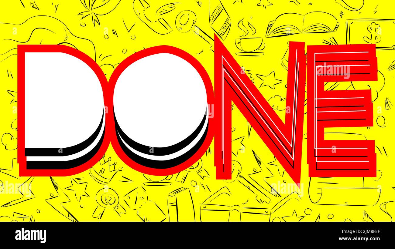 Done text with Checkmark. Word written with Children's font in cartoon ...