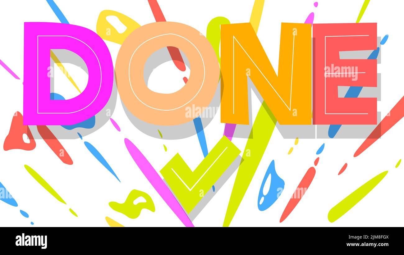 Done text with Checkmark. Word written with Children's font in cartoon ...