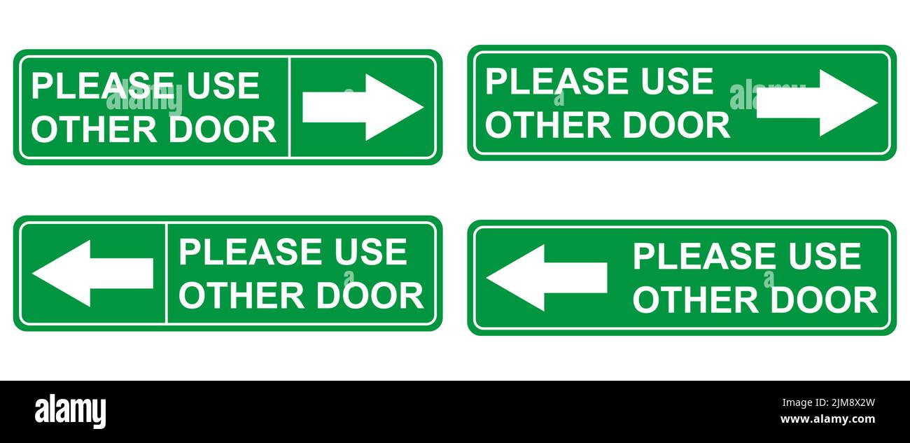 Set of Please use other door graphic icon, information label, notice ...