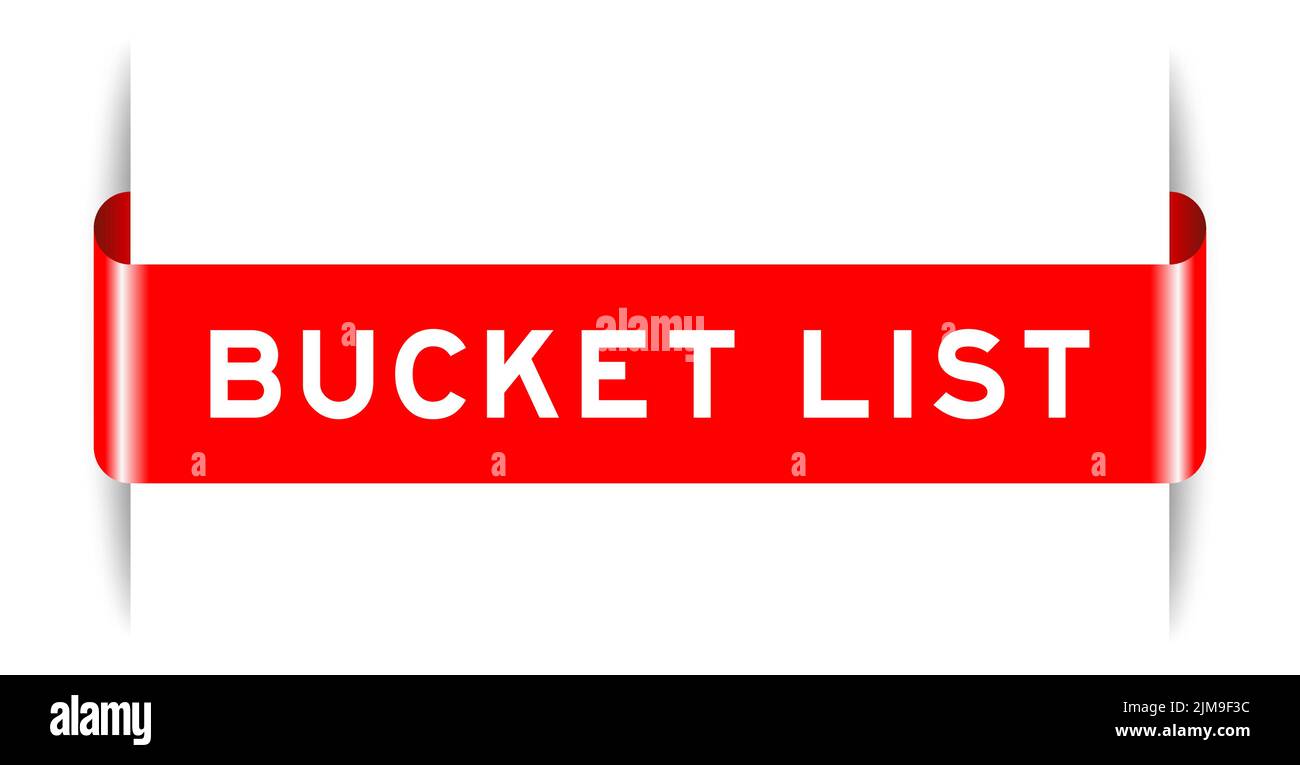 Red color inserted label banner with word bucket list on white ...