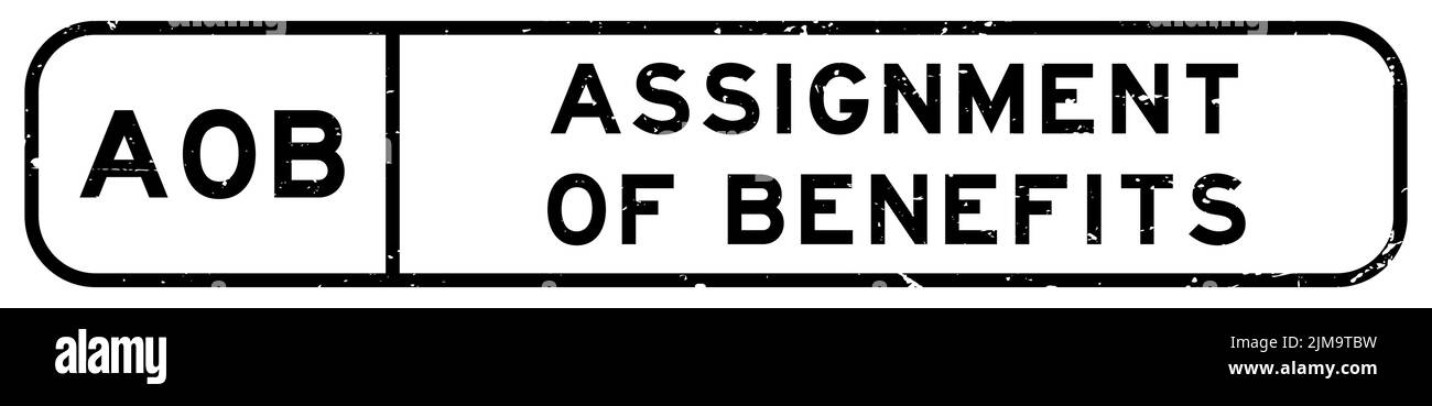 Grunge black AOB Assignment of benefits word square rubber seal stamp ...