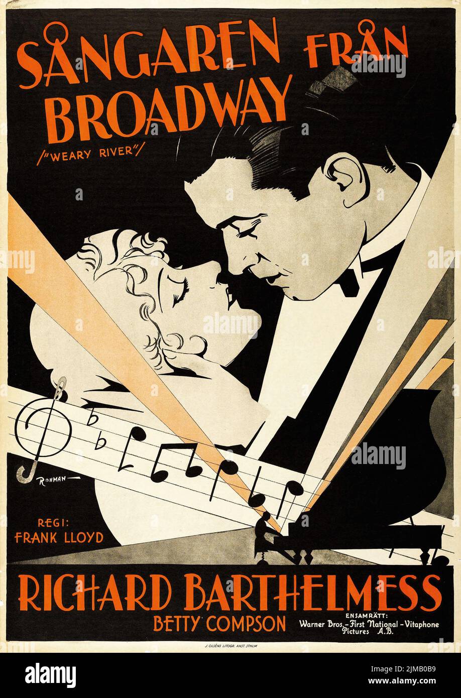 Sångaren från Broadway - Weary River (First National, 1929). Swedish ...