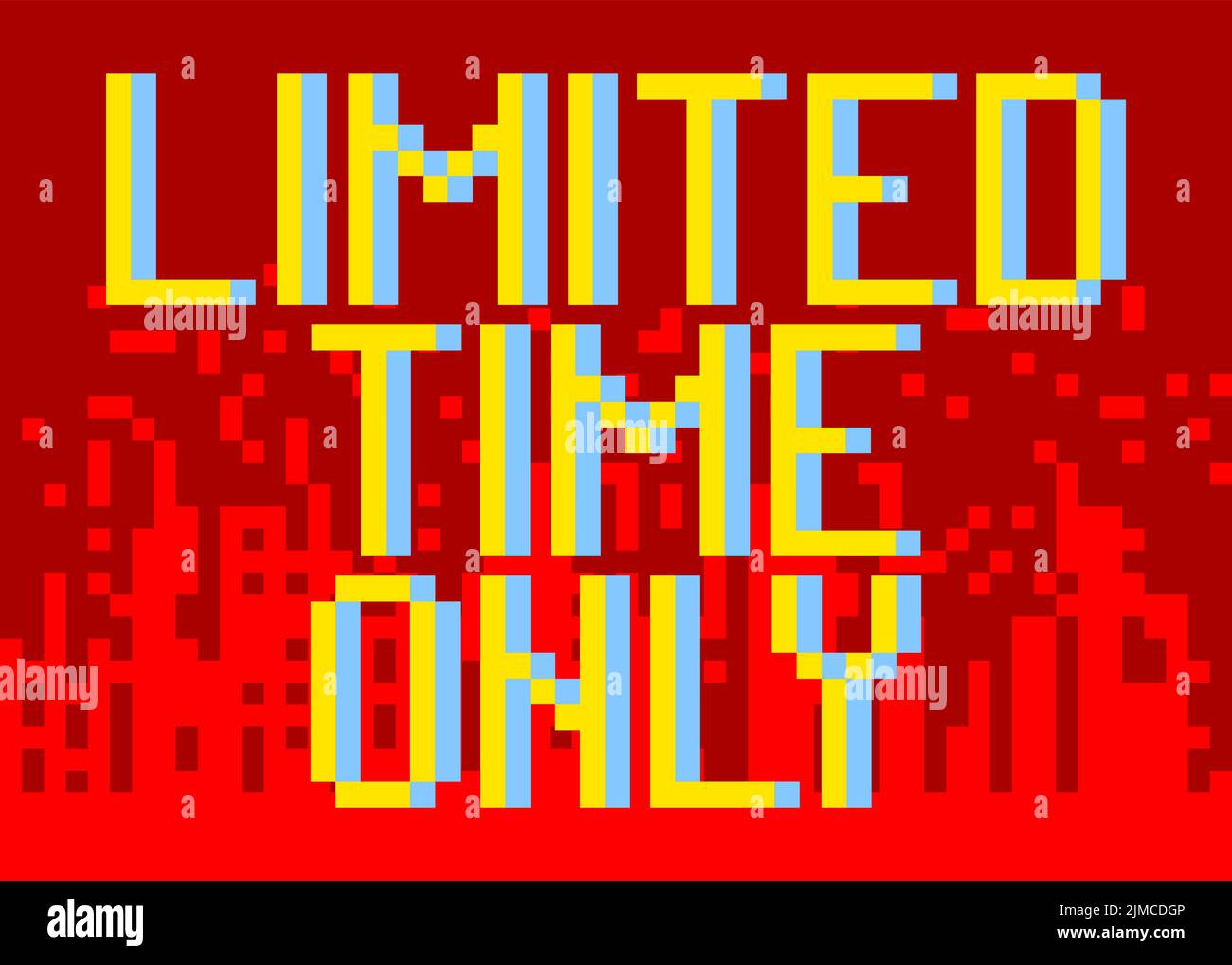 Limited Time Only. Pixelated word with geometric graphic background ...