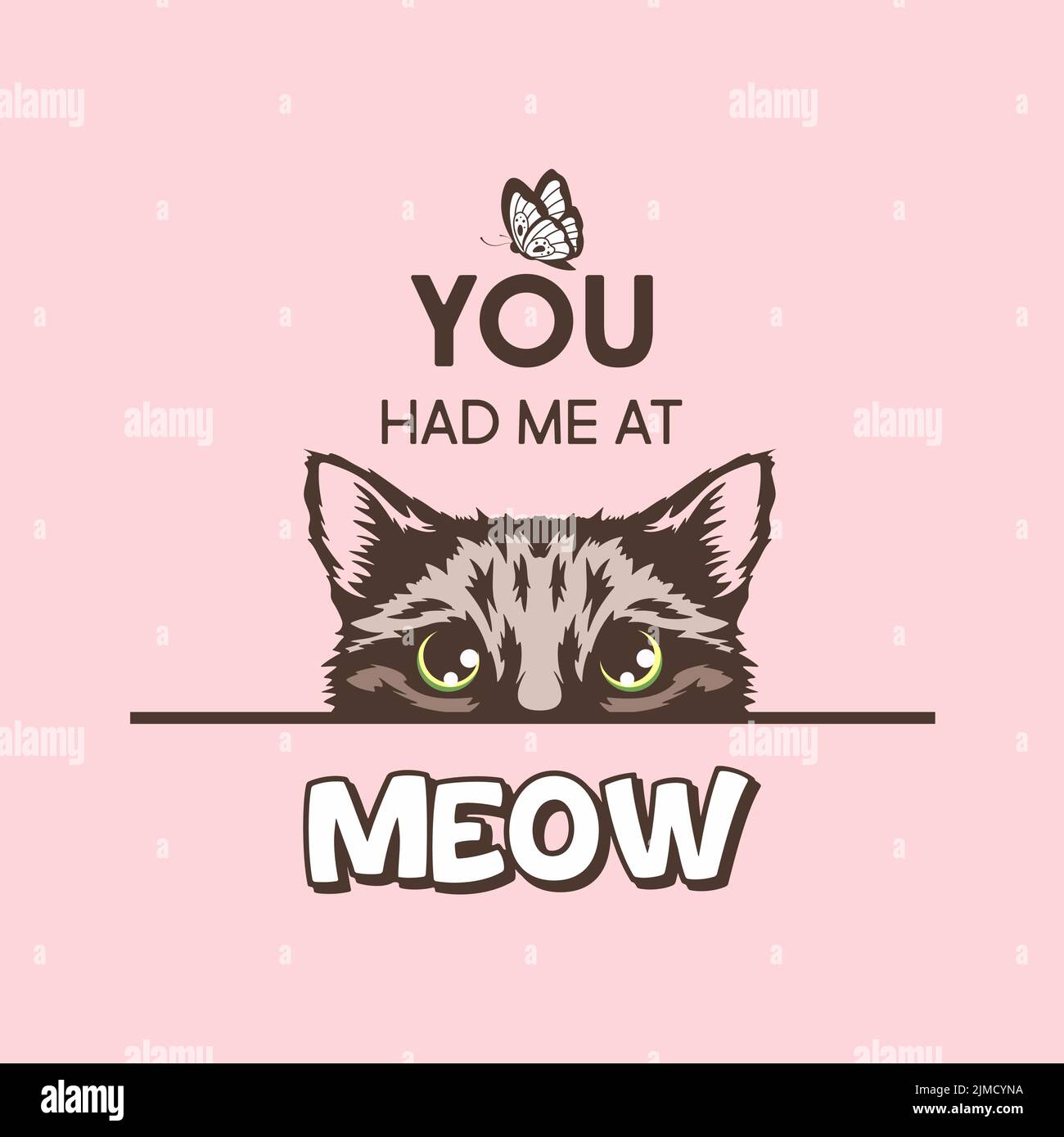 You Had Me At Meow. Vector Poster with Cat Quote and Hand Drawn Black ...