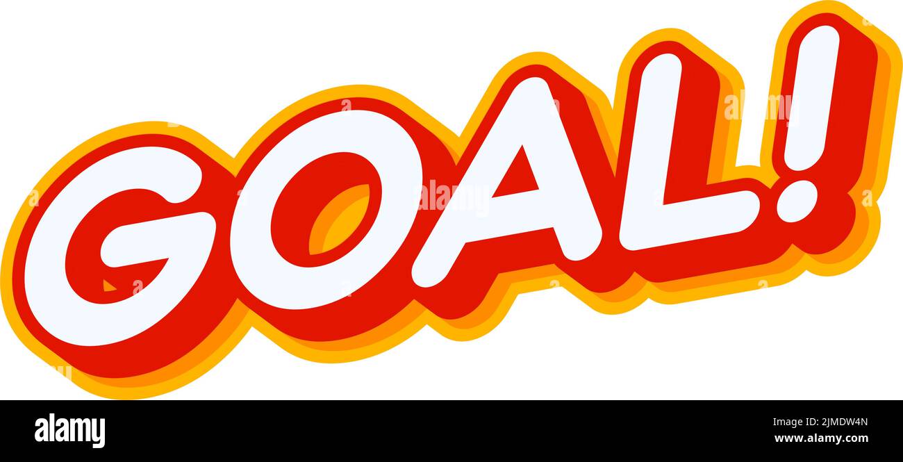 Goal. Sport phrase. Slogan lettering isolated on white colourful text ...