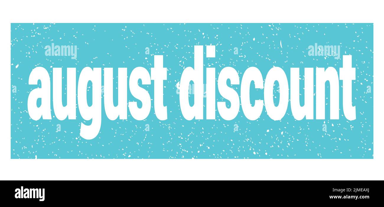 august discount text written on blue grungy stamp sign Stock Photo - Alamy
