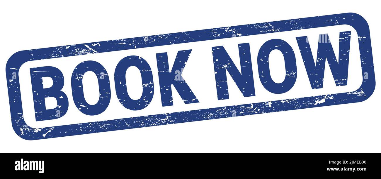 BOOK NOW text written on blue rectangle stamp sign Stock Photo - Alamy