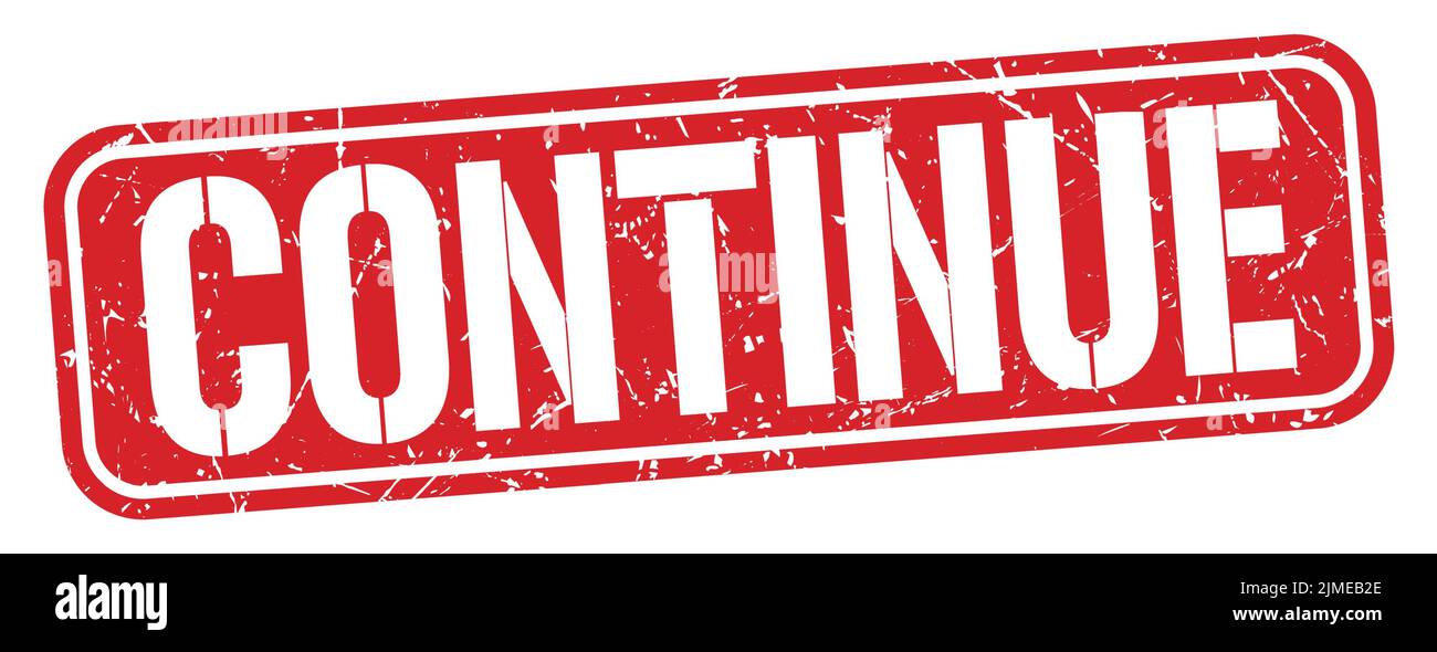 Continue word Cut Out Stock Images & Pictures - Alamy