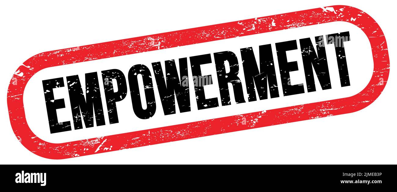 EMPOWERMENT, text on red-black rectangle stamp sign Stock Photo - Alamy