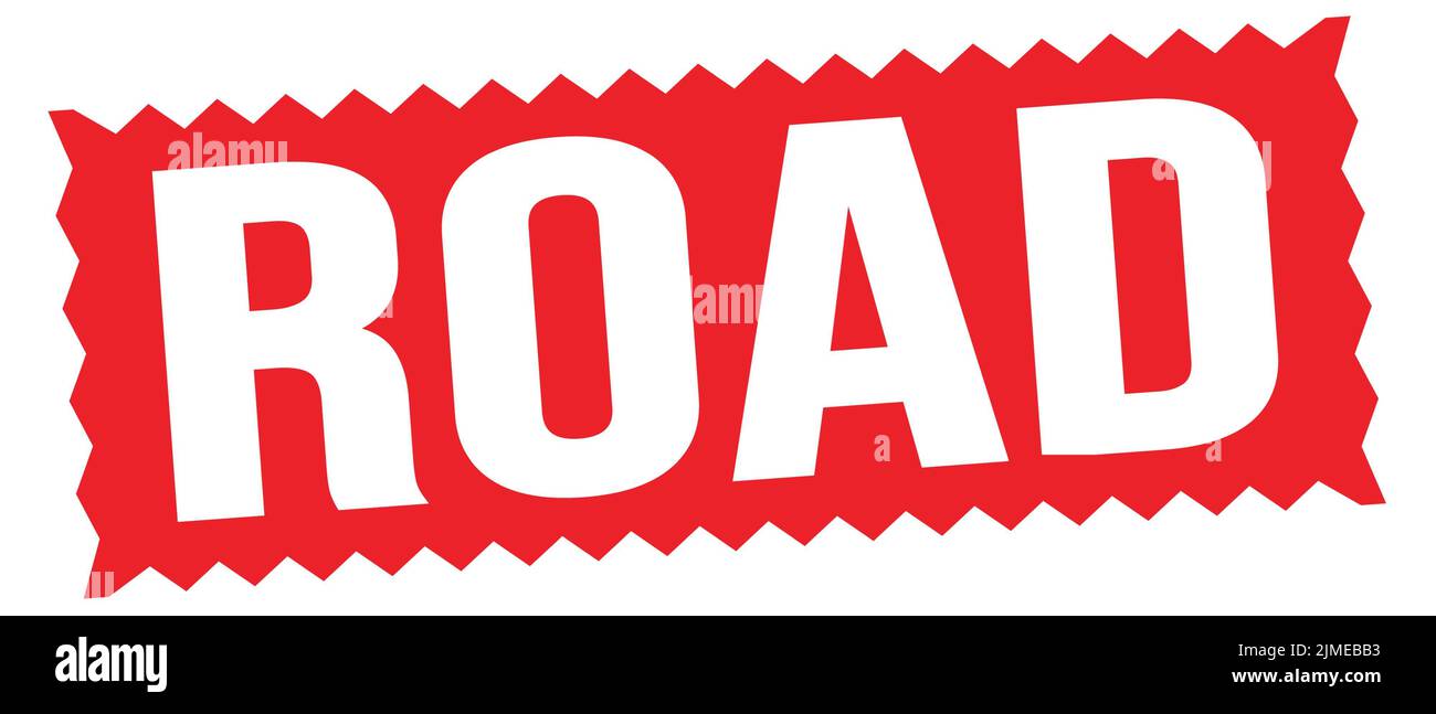 ROAD text written on red zig-zag stamp sign Stock Photo - Alamy