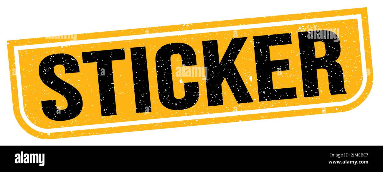 STICKER text written on yellow-black grungy stamp sign Stock Photo - Alamy