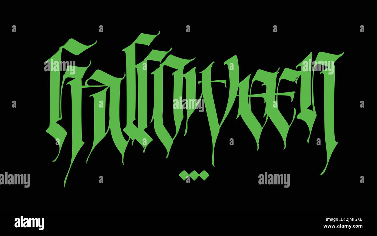 Gothic, Halloween inscription. Vector. The inscription for the holiday ...