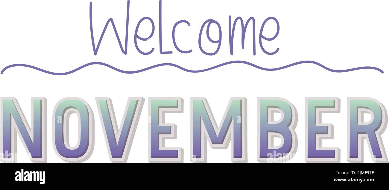 illustration of welcome november Stock Vector Image & Art - Alamy