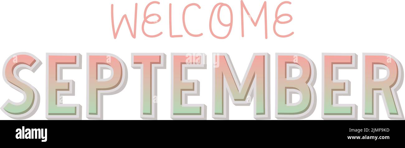 illustration of welcome september Stock Vector Image & Art - Alamy
