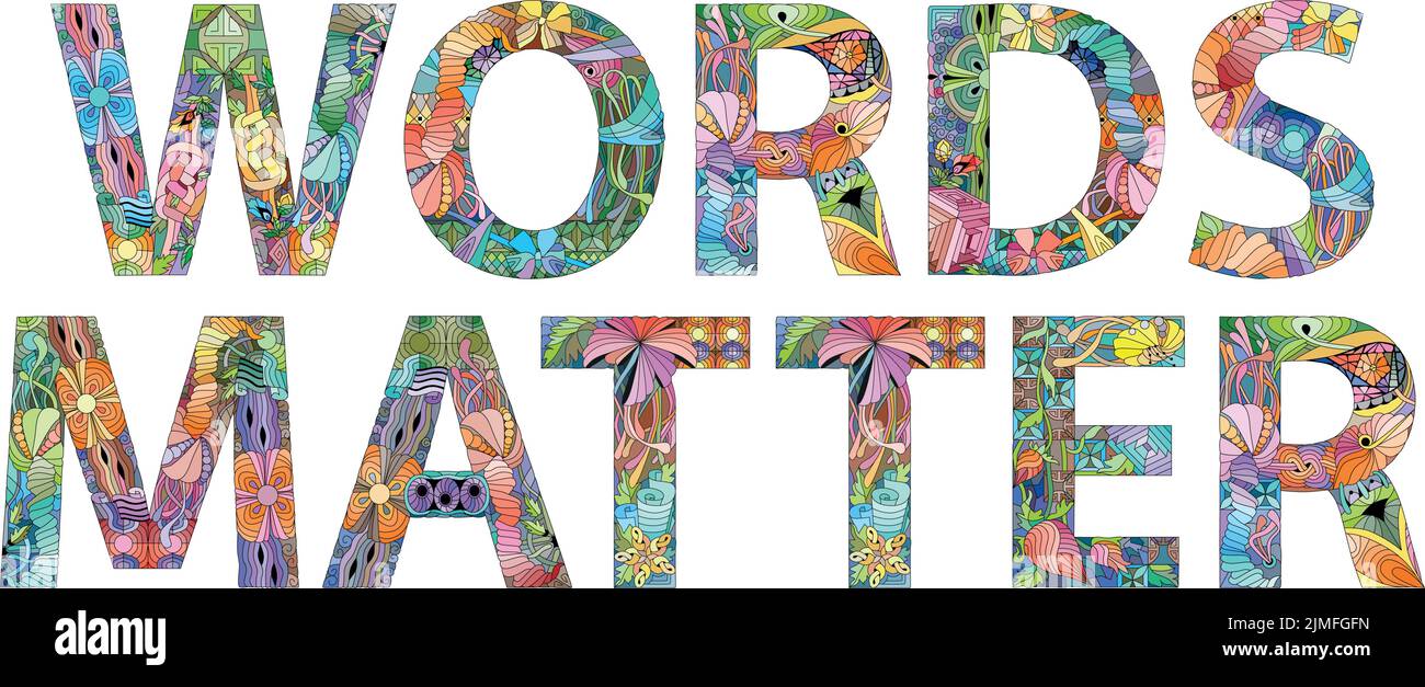 Hand-painted art design. Hand drawn illustration WORDS MATTER for t ...