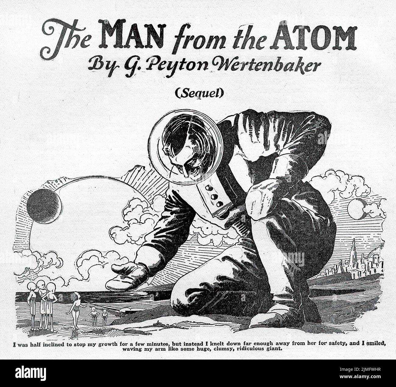The Man from the Atom (Sequel) by G. Peyton Wertenbaker. Illustration ...