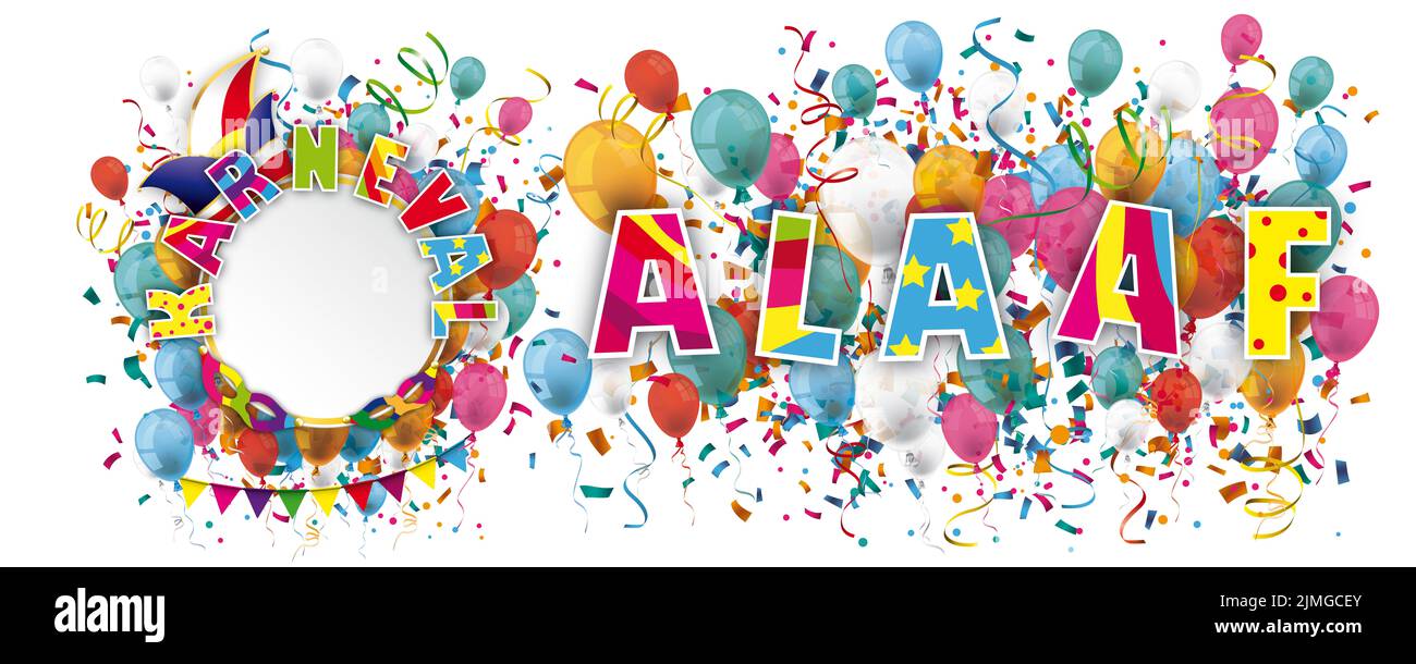 Karneval Alaaf Balloons Confetti Banner Stock Photo - Alamy