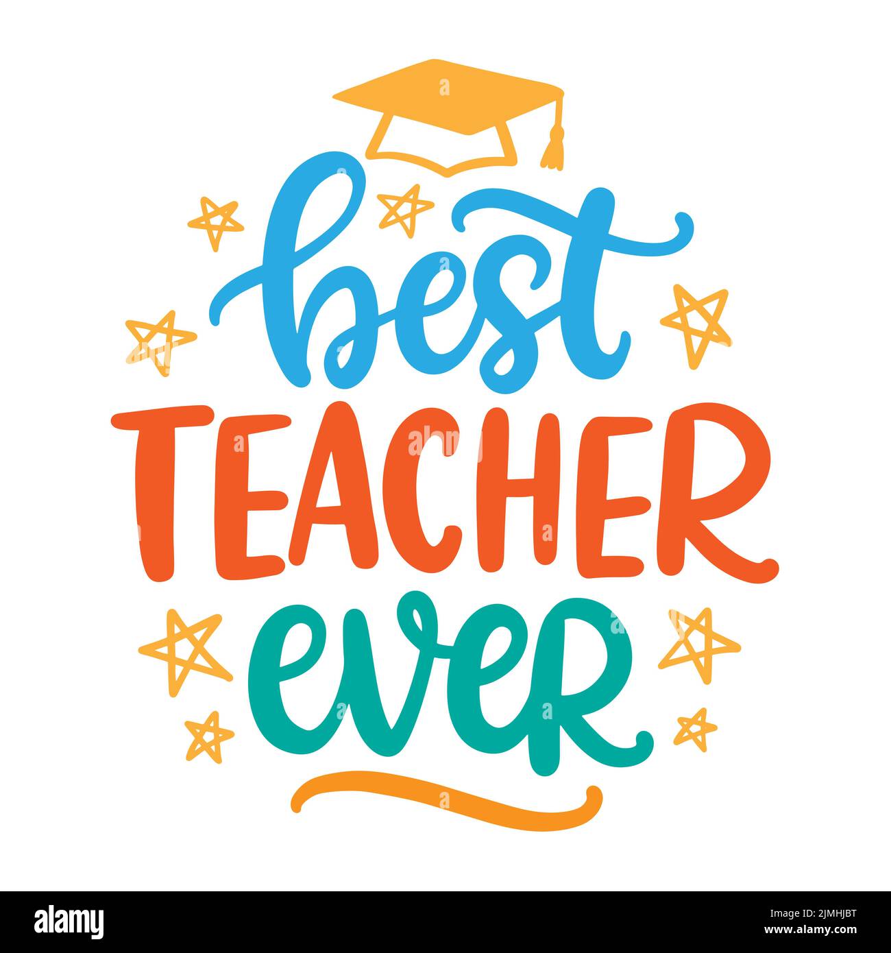 Best teacher ever hi-res stock photography and images - Alamy