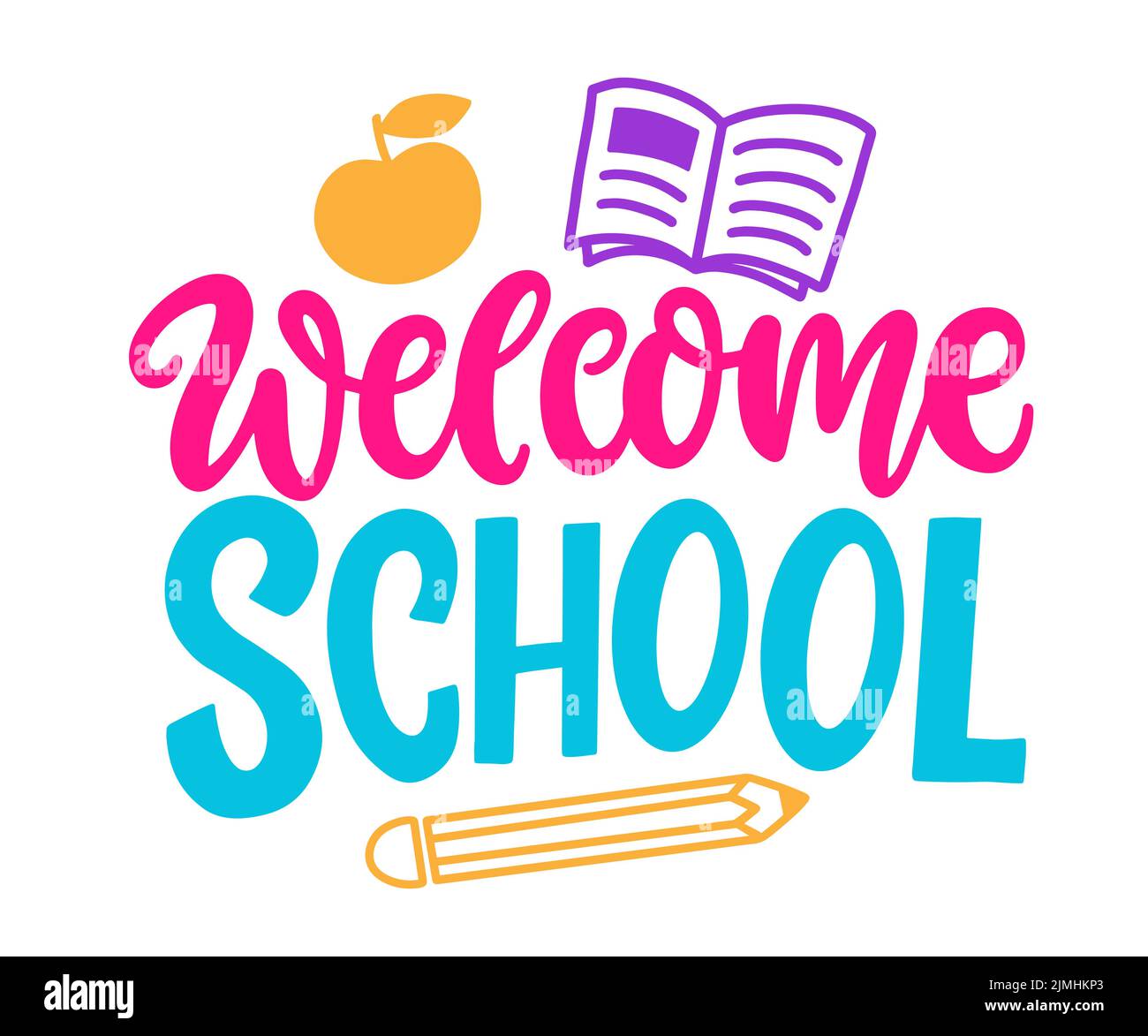 Welcome School Vector hand lettering banner Stock Vector Image & Art ...