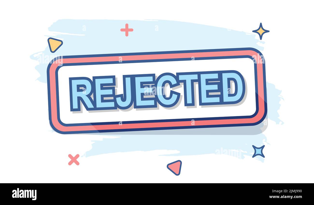 Cartoon colored rejected stamp icon in comic style. Confirm ...