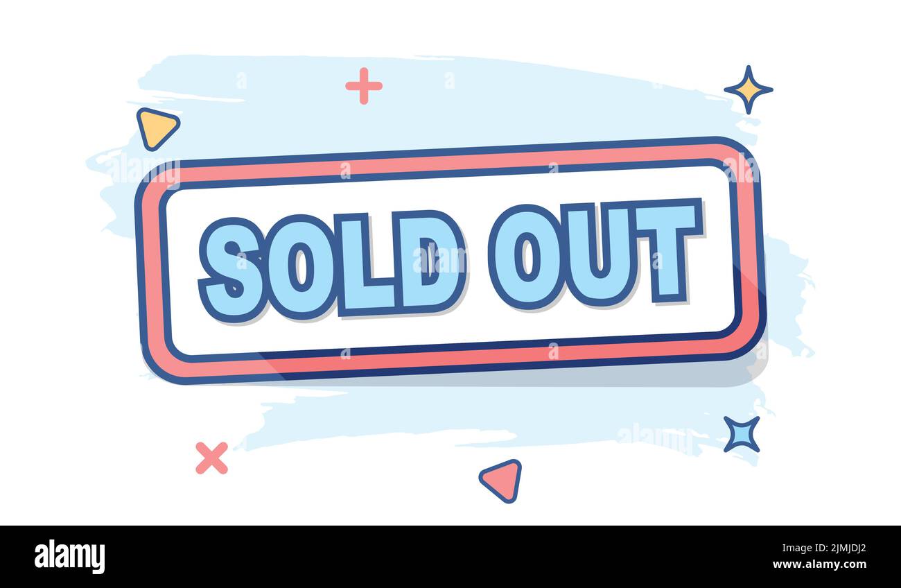 Cartoon sold out stamp icon in comic style. Sell banner illustration ...