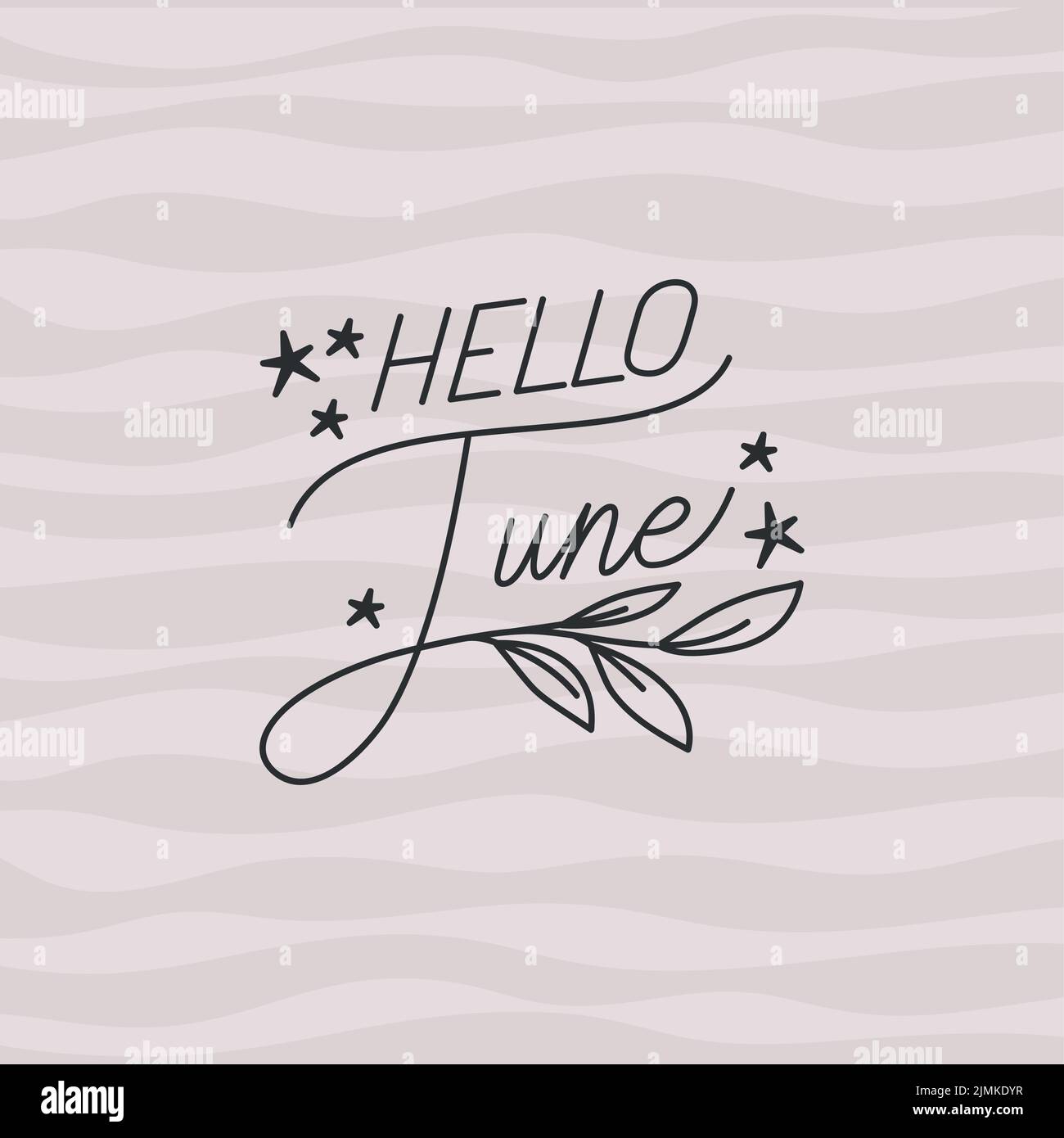 cartel of hello june Stock Vector Image & Art - Alamy