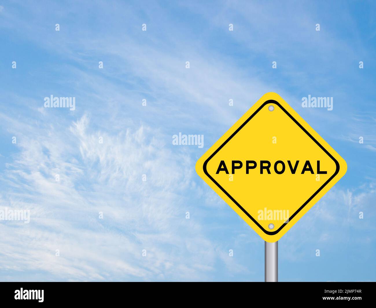 Yellow transportation sign with word approval on blue color sky ...