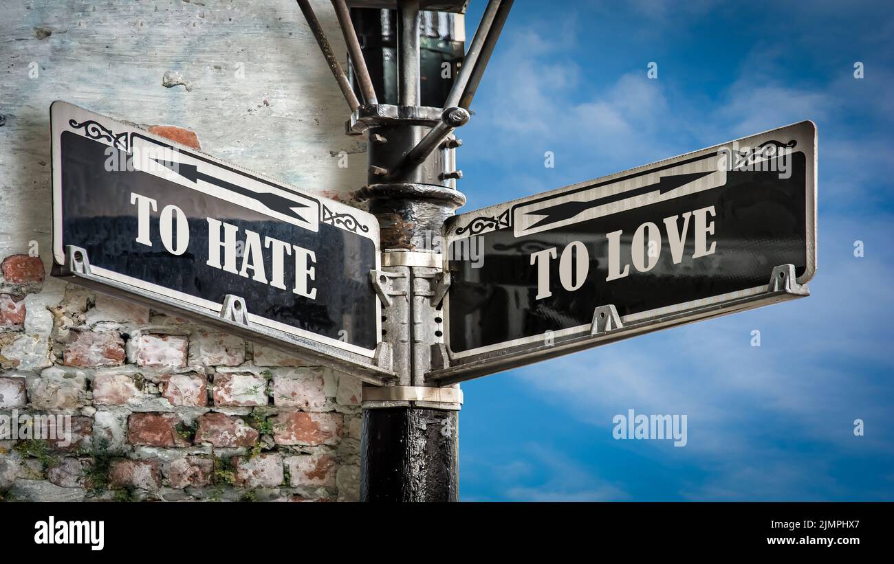 Street Sign TO LOVE versus TO HATE Stock Photo - Alamy
