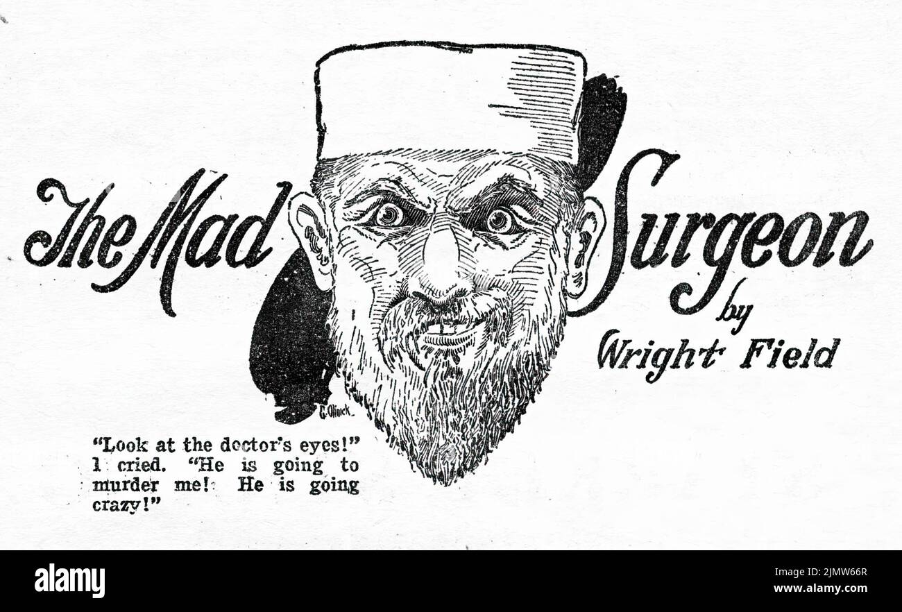 The Mad Surgeon, by Wright Field. Illustration by G. O. Olinick from ...