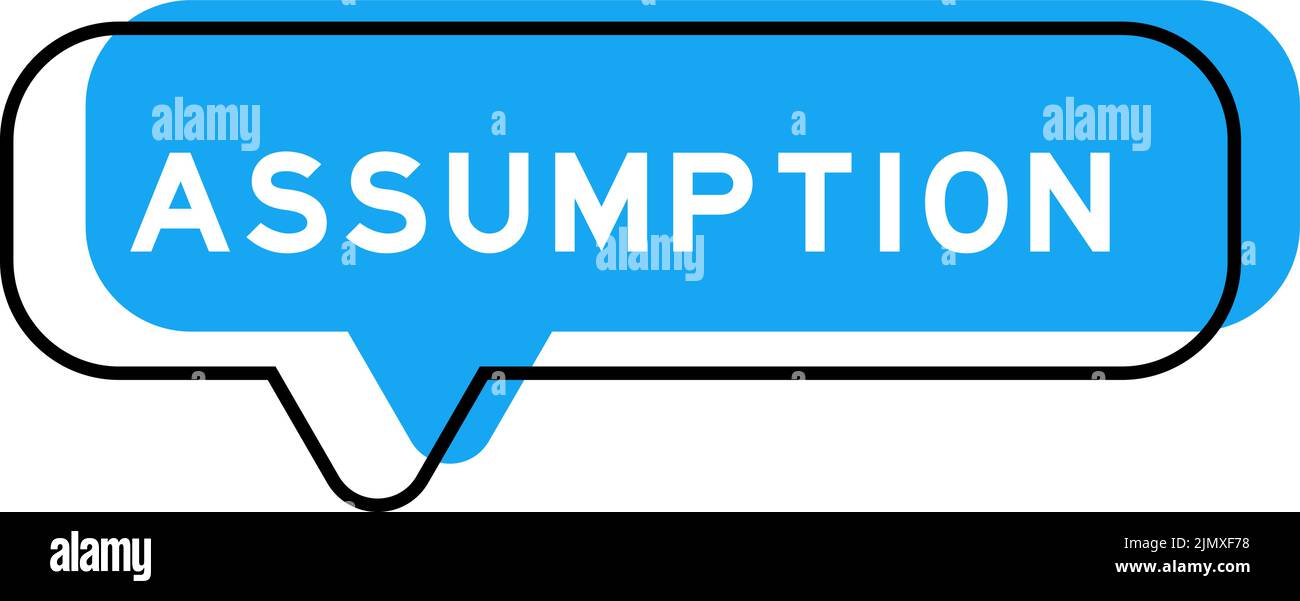 Speech banner and blue shade with word assumption on white background ...