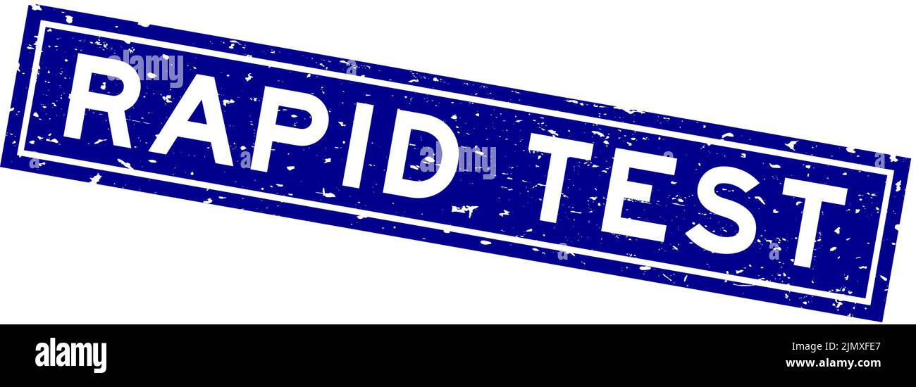 Grunge blue rapid test word square rubber seal stamp on white ...