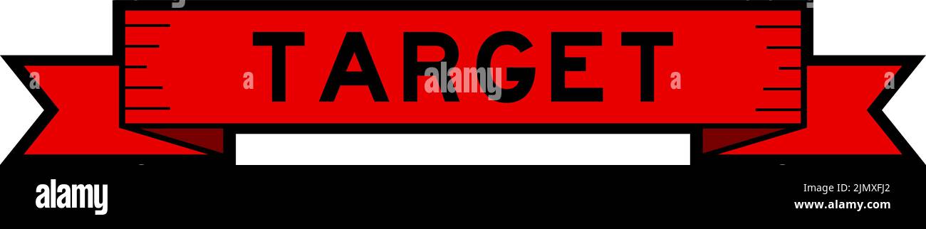 Ribbon label banner with word target in red color on white background ...