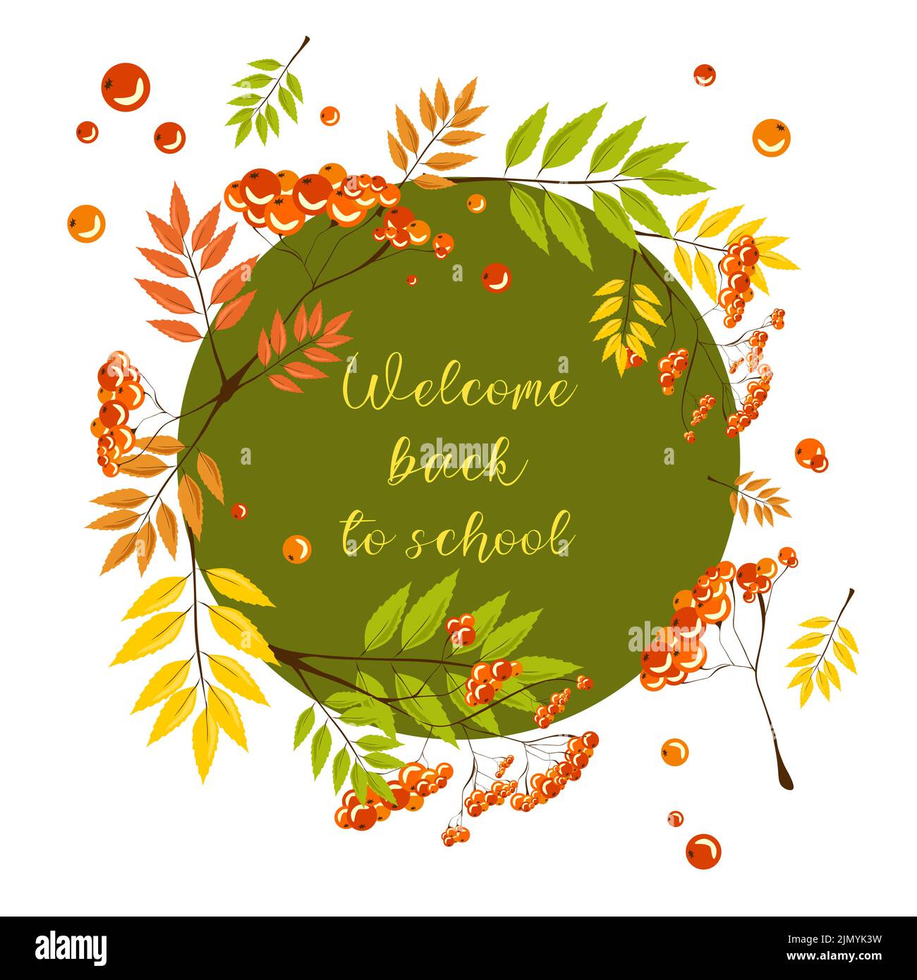 Welcome back to school. Stylish lettering with autumn Rowan leaves and ...