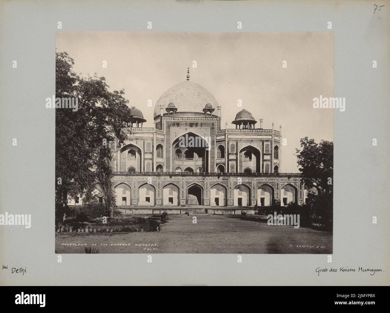 Clifton & Co., Mausoleum of the Emperor Humayun near Delhi (without dat ...