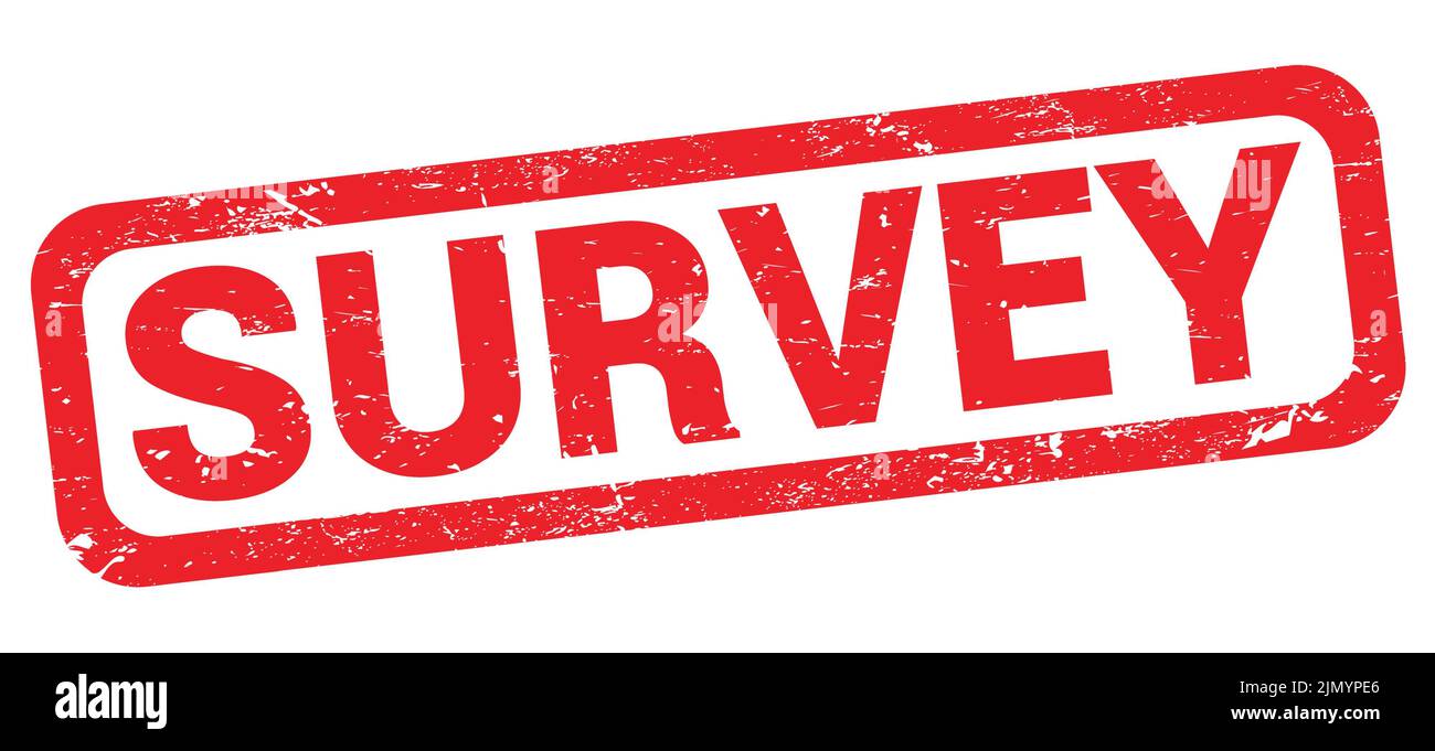 SURVEY text written on red rectangle stamp sign Stock Photo - Alamy