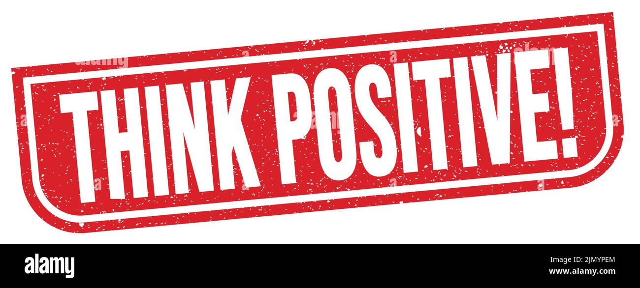 Think positive seal hi-res stock photography and images - Alamy