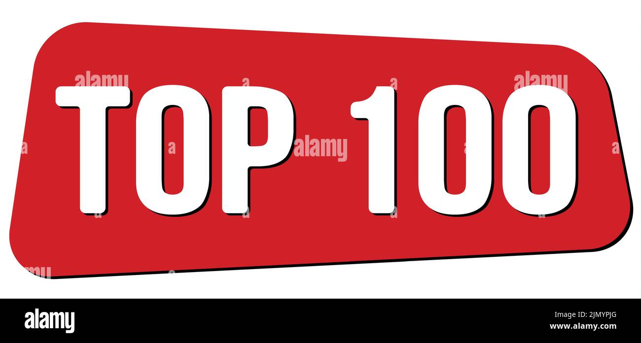 TOP 100 text written on red trapeze stamp sign Stock Photo - Alamy