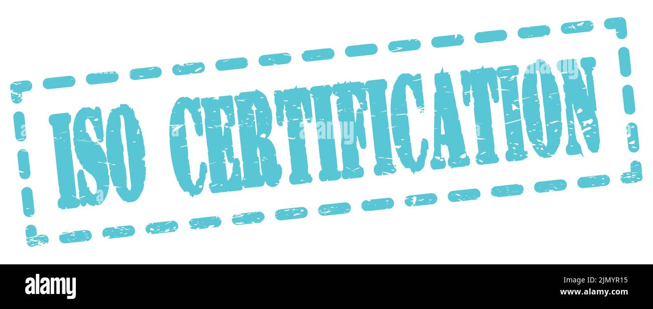 ISO CERTIFICATION text written on blue dash stamp sign Stock Photo - Alamy