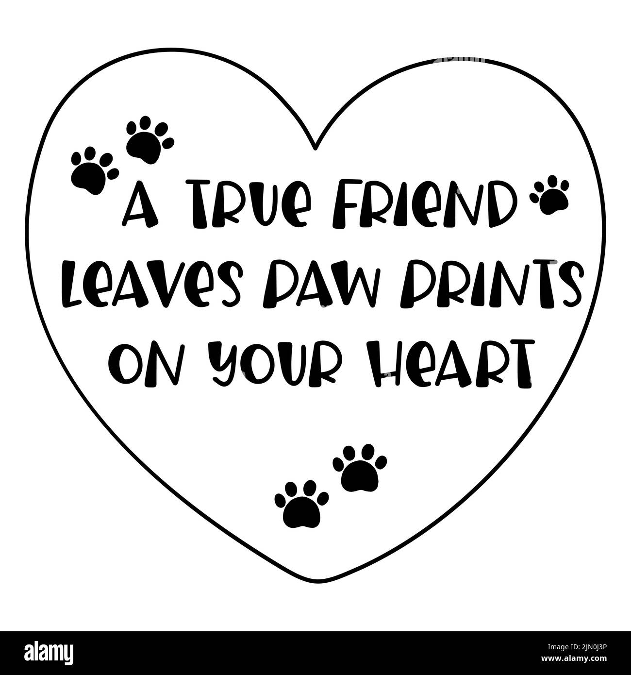 A true friend leaves paw prints on your heart Stock Vector Image & Art ...