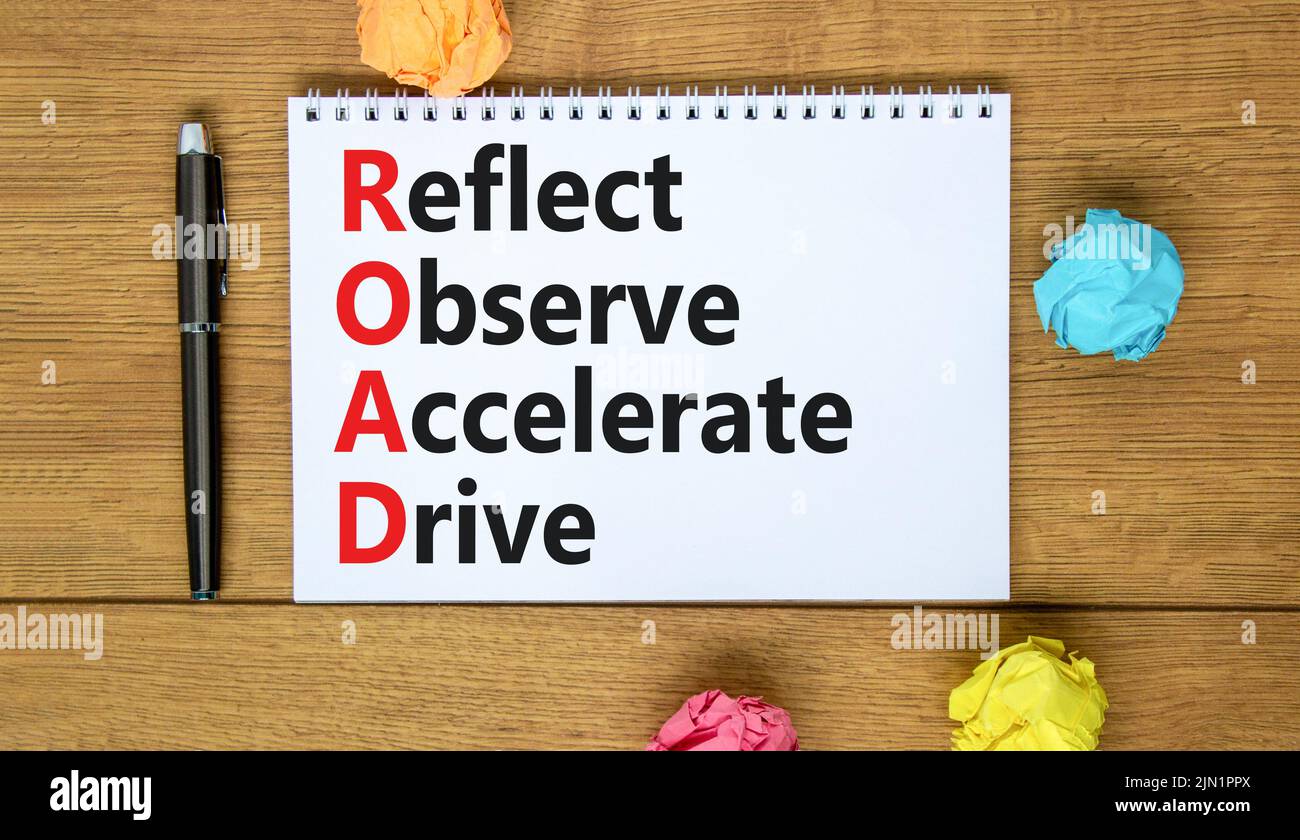 ROAD reflect observe accelerate drive symbol. Concept words ROAD ...