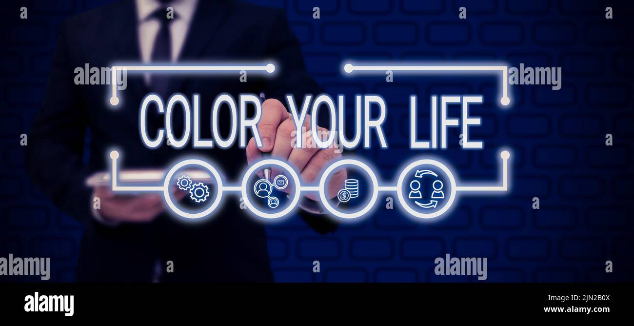 Inspiration showing sign Color Your Life. Conceptual photo Make your ...