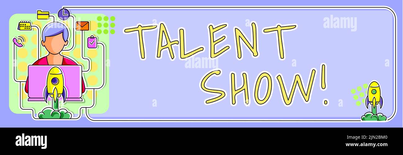 Handwriting text Talent Show. Word Written on Competition of ...