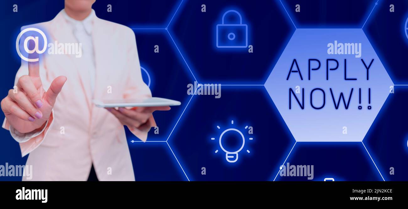 Text sign showing Apply Now. Concept meaning Make a formal application ...